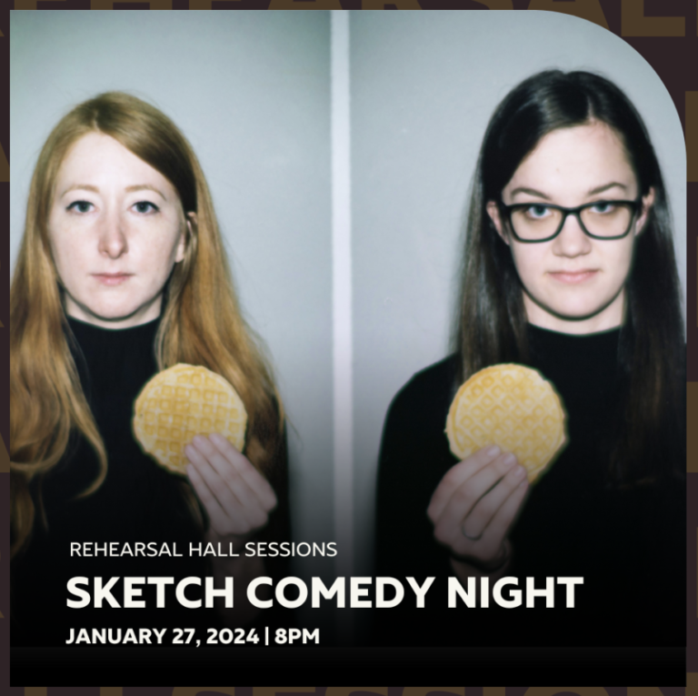 Rehearsal Hall Sessions: Sketch Comedy Night - Evergreen Cultural ...